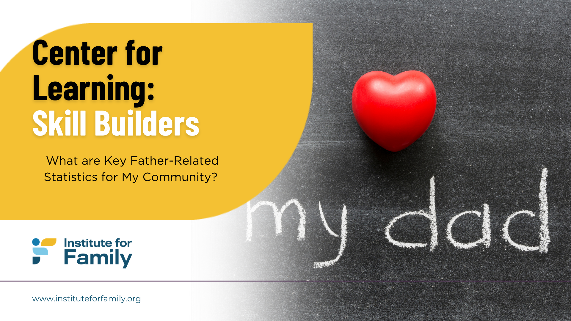 Skill Builder: What are the Key Father-Related Statistics for My ...